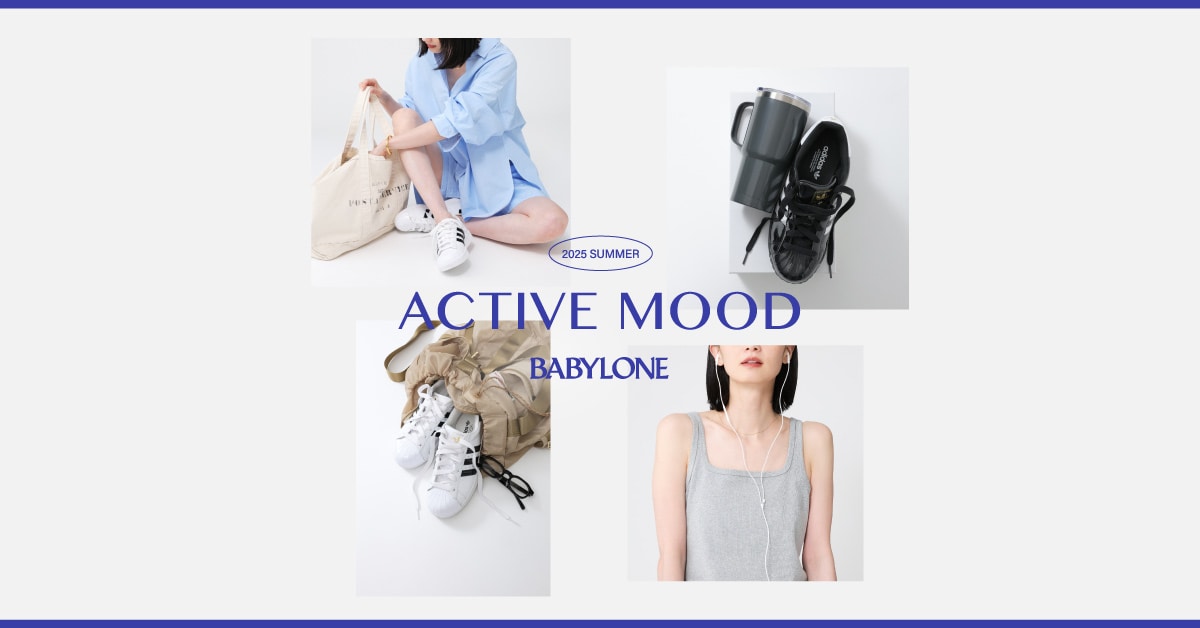 ACTIVE MOOD | BABYLONE