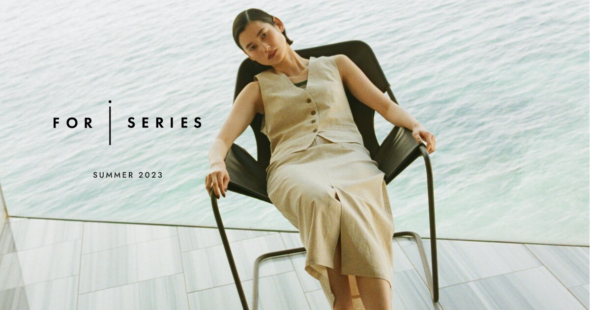 SUMMER 2023 | FOR I SERIES | [公式]レプシィム （LEPSIM）通販