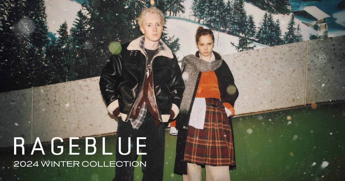 RAGEBLUE 2024 WINTER COLLECTION │ RAGEBLUE